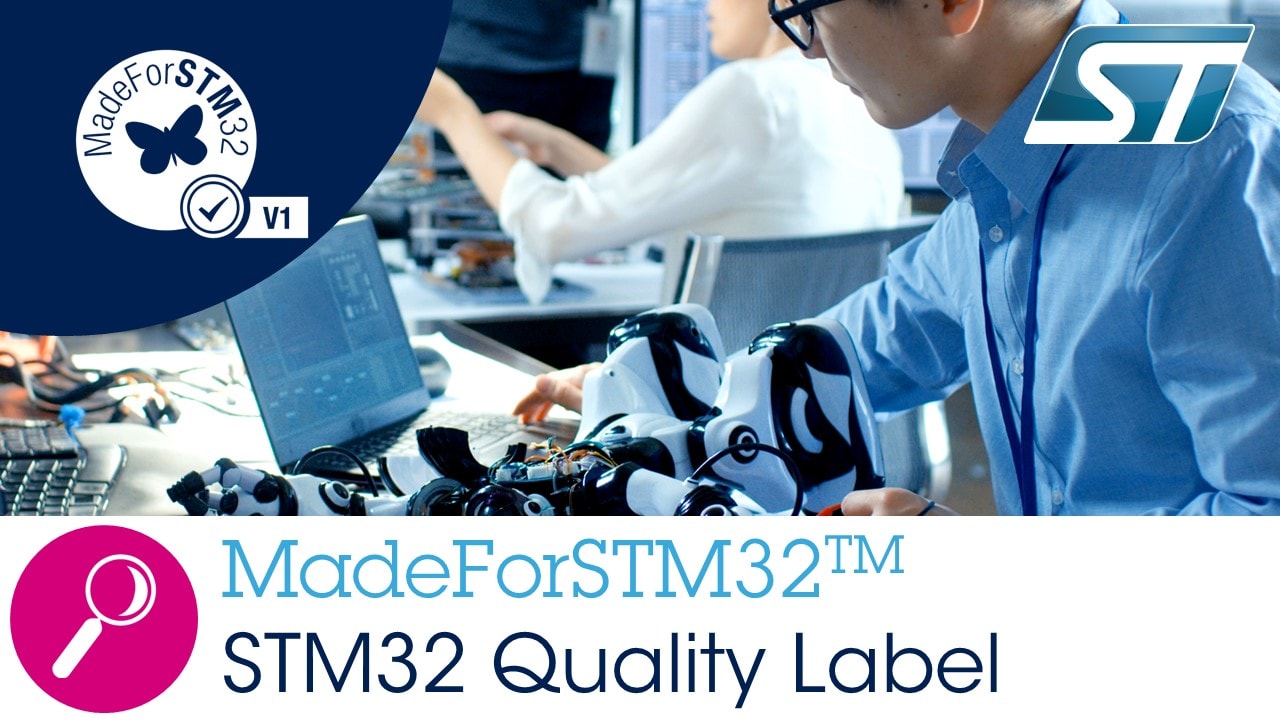 MadeForSTM32™ - STMicroelectronics