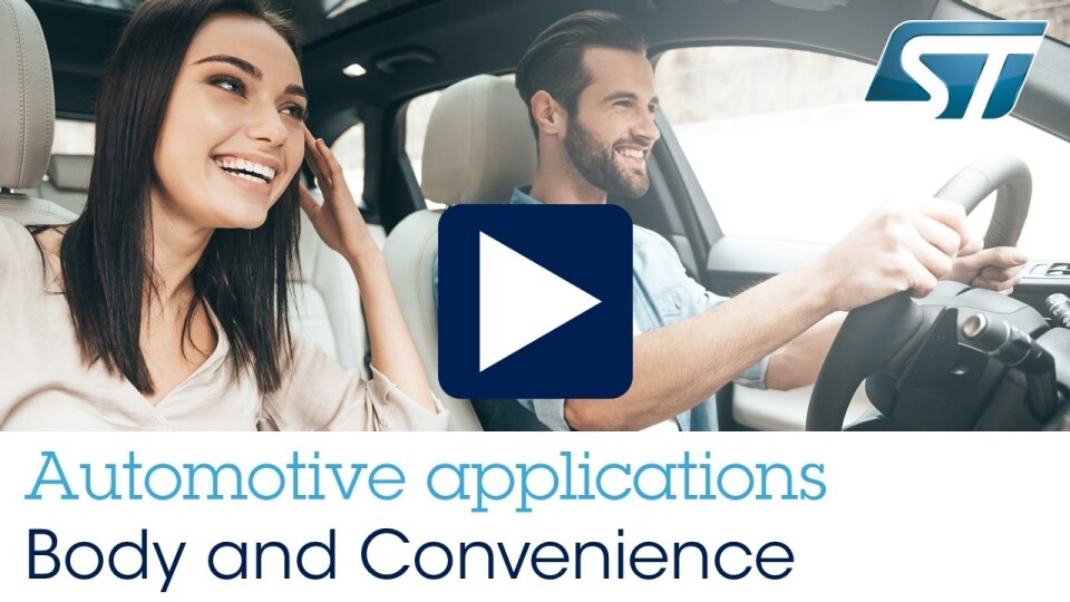 Body Electronics, Lighting & Convenience | Application - STMicroelectronics