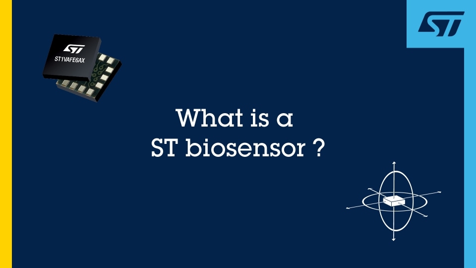 Biosensors - STMicroelectronics